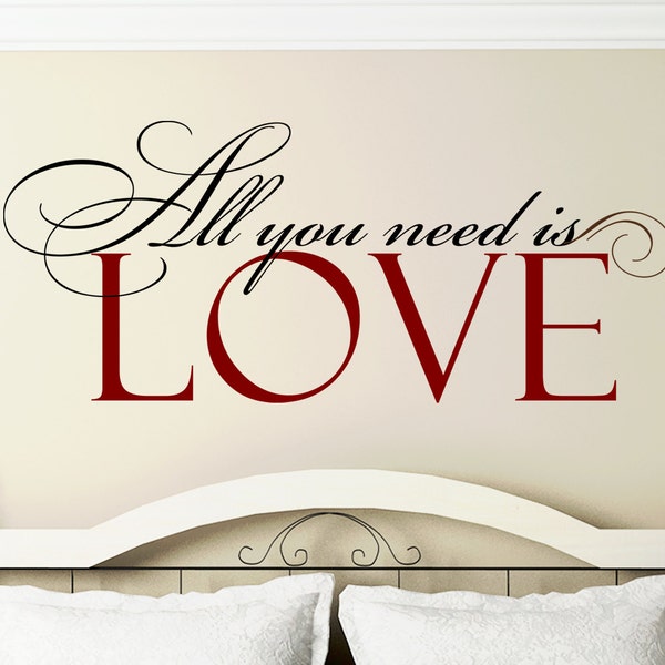 All You Need is Love Wall Decal - Etsy