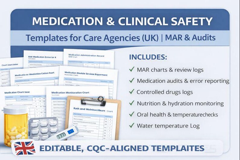 Medication & Clinical Safety Templates for Care Agencies (UK) | MAR and ...