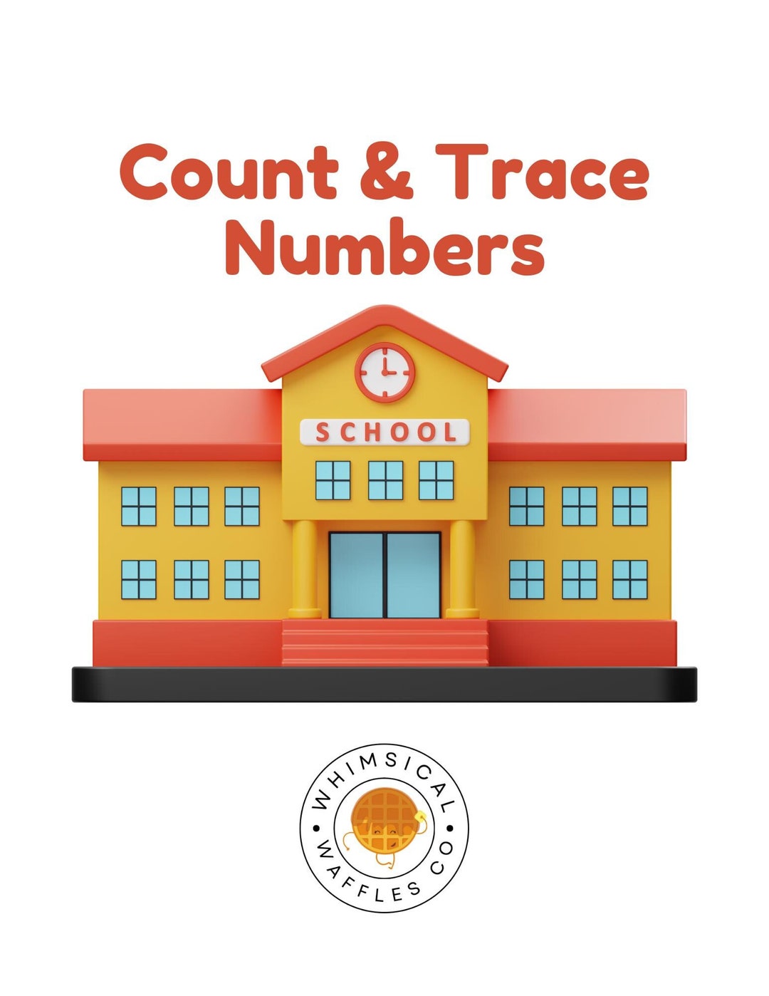 Count & Trace School: Fun Number Counting and Tracing Workbook for Kids ...