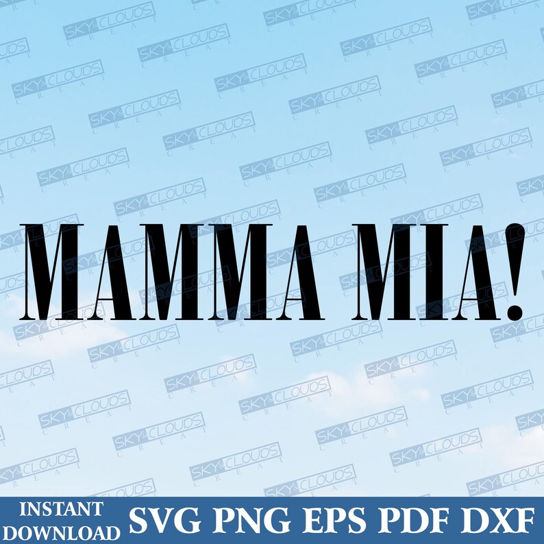 Mamma Mia Svg, Mama Mia Inspired Bundle Digital Decal Files, Mamma Mia ...
