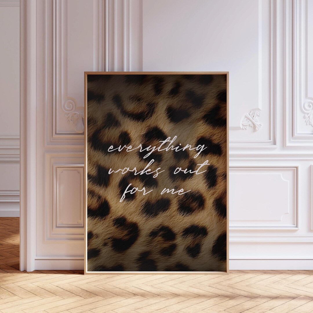 Motivational Quote Leopard Print, Maximalist Leopard Print, Leopard ...