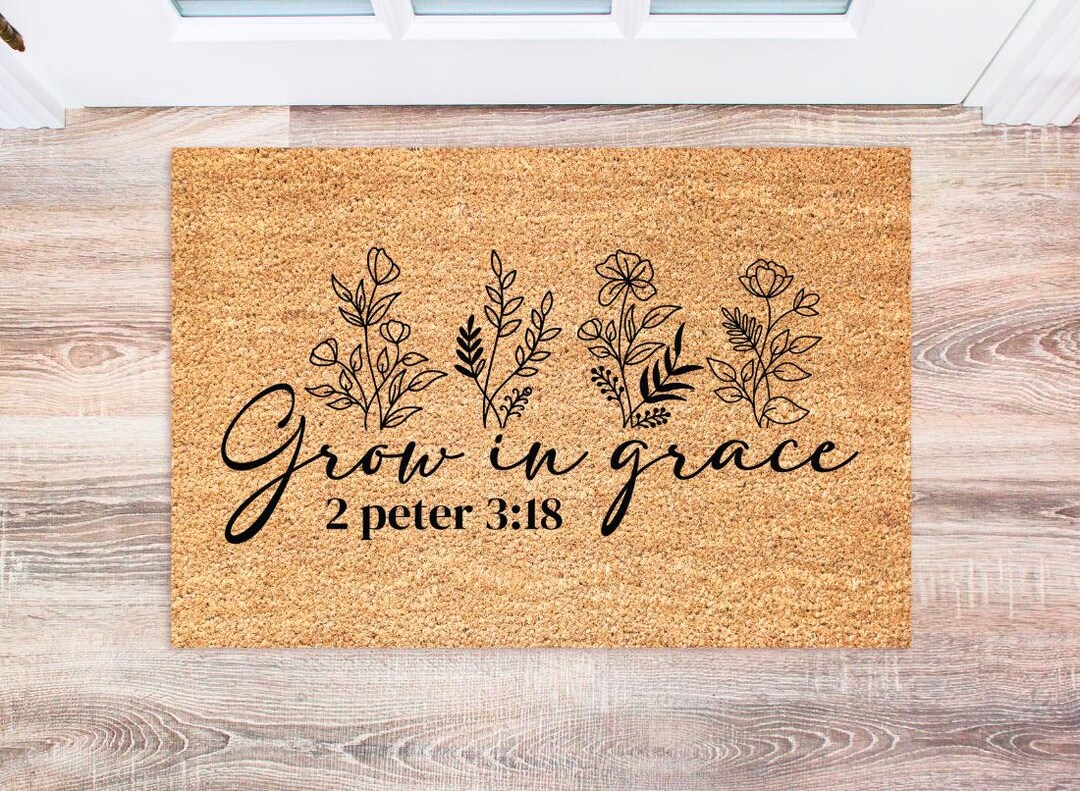 Grow in Grace - Christian Doormat, Faith-inspired Welcome Mat ...