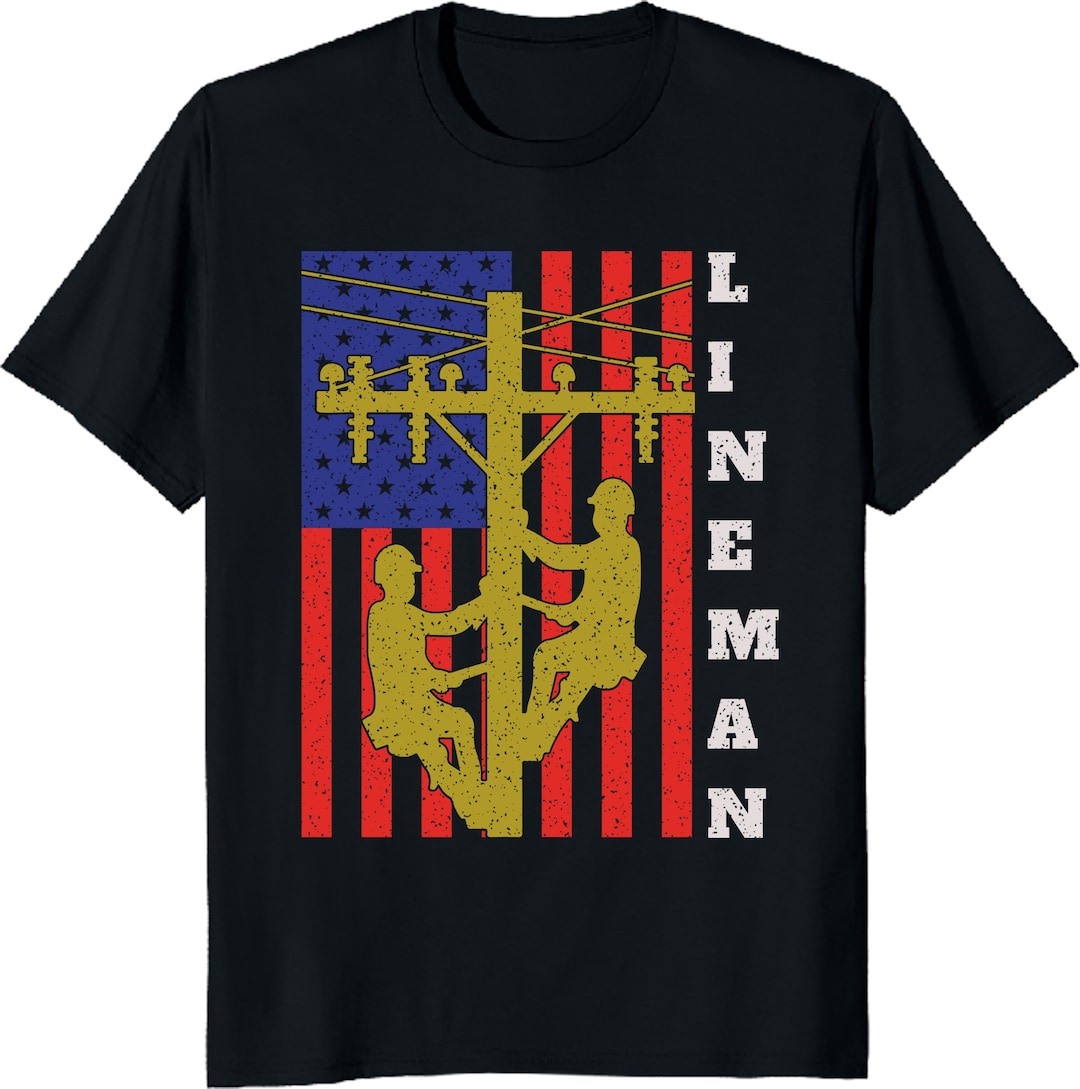 Lineman T-shirt - Patriotic American Flag Design - Perfect Gift for ...