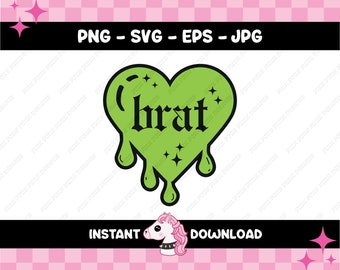 Brat Drippy Heart Brat Summer Funny Goth Emo Digital Graphics PNG, SVG ...