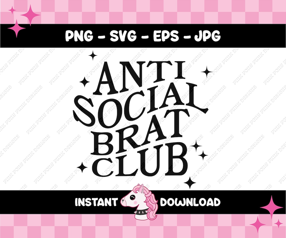 Anti Social Brat Club | Brat Summer Punky Goth Emo Digital Graphics ...