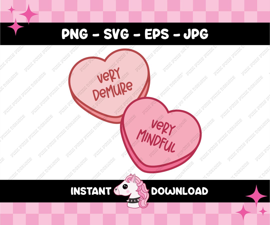 Very Demure, Very Mindful Candy Heart | Trendy Digital Download | PNG ...