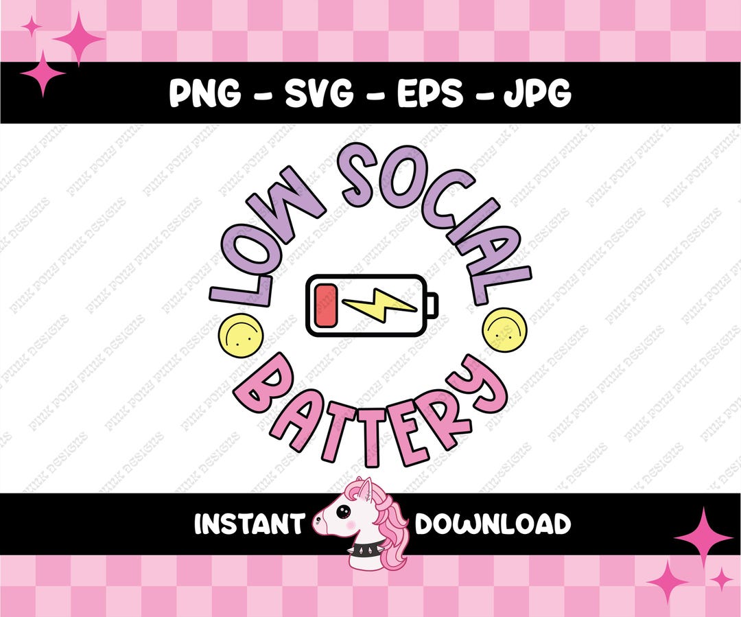Low Social Battery SVG | Funny Mental Health Sticker (digital Download ...