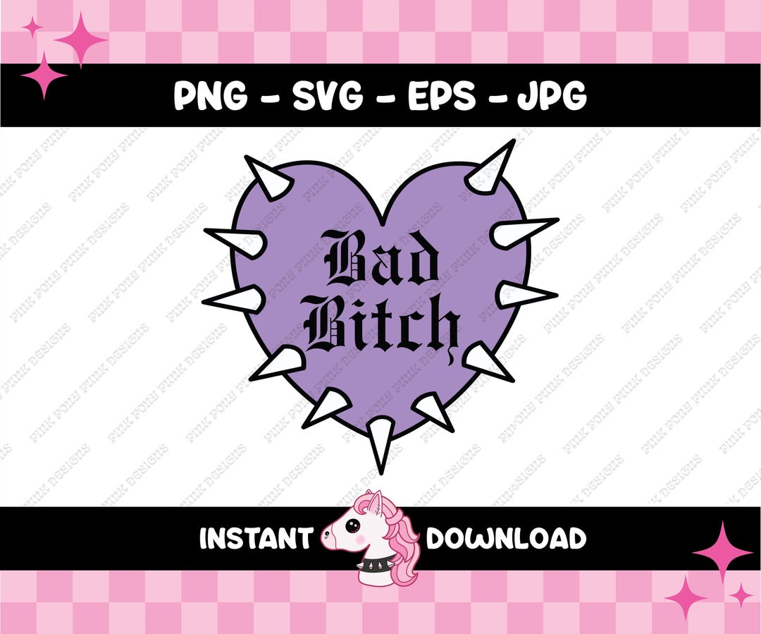 Bad Bitch Spiked Heart Clipart | Punk Goth DIY (digital Download) - Etsy