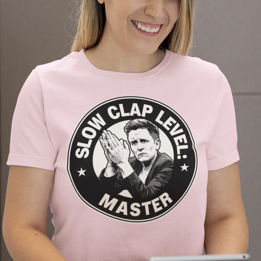 Sarcastic Slow Clap T-shirt, Funny Graphic Tee, Master Level Humor ...