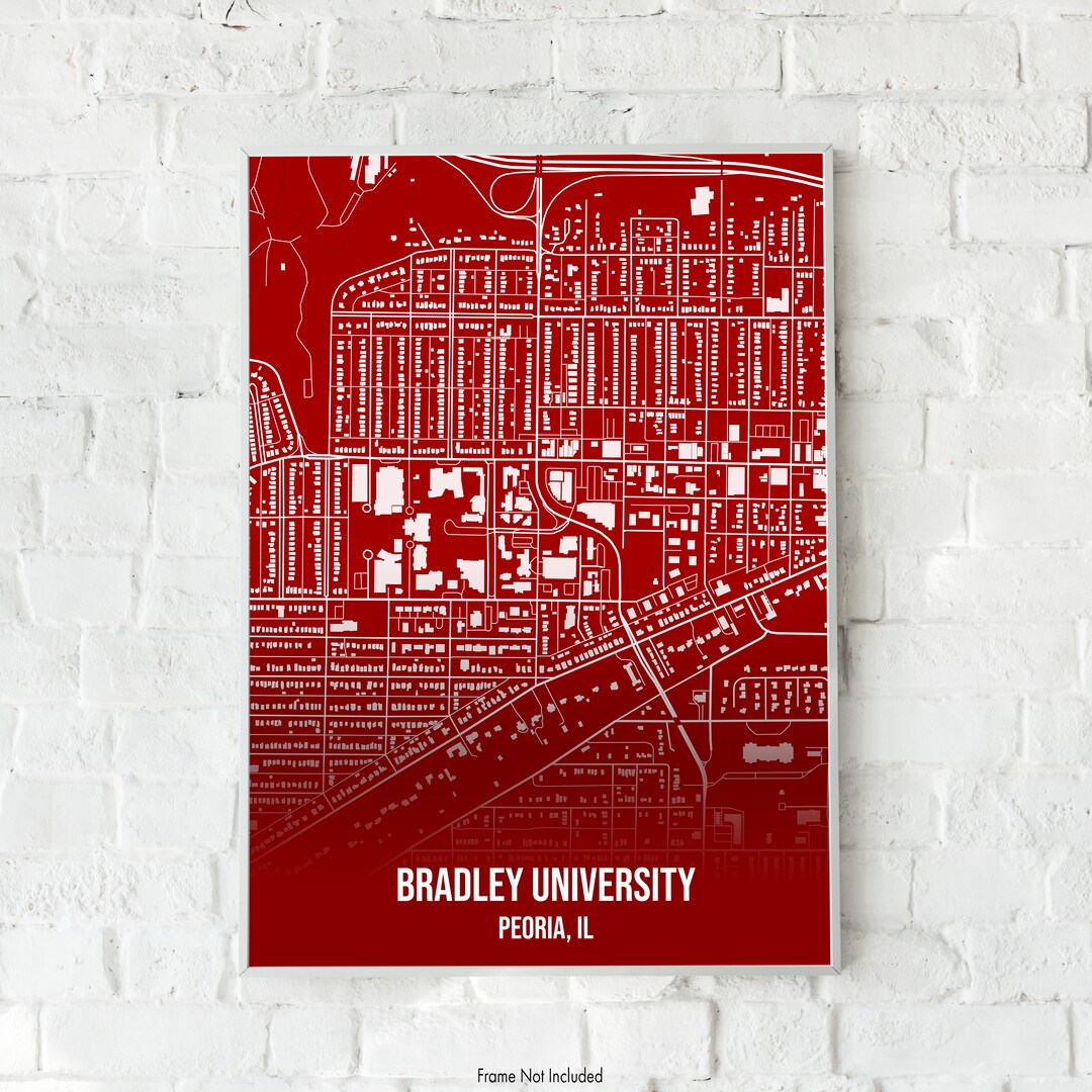 Bradley University | Peoria Illinois Map Poster Print / College Town ...