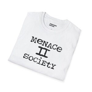 Menace II Society Unisex Softstyle T-shirt - Etsy