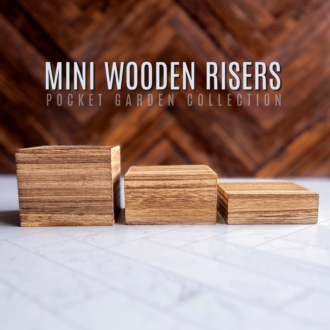 Wooden Mini Risers - Single Piece or Set of 3 - Pocket Garden Display ...