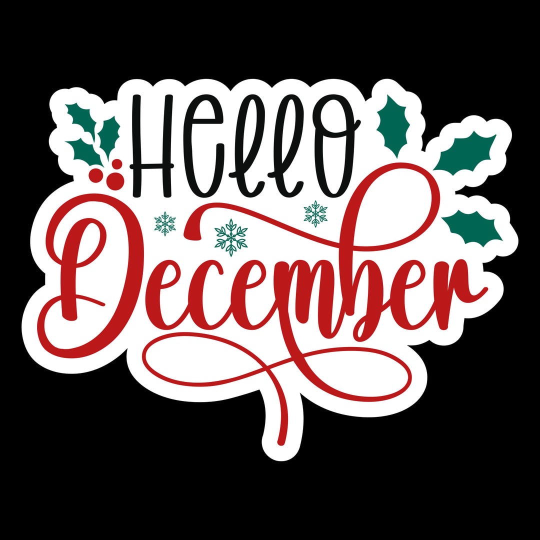 Hello December - Waterproof Sticker for Laptops, Water Bottles, Ipads ...
