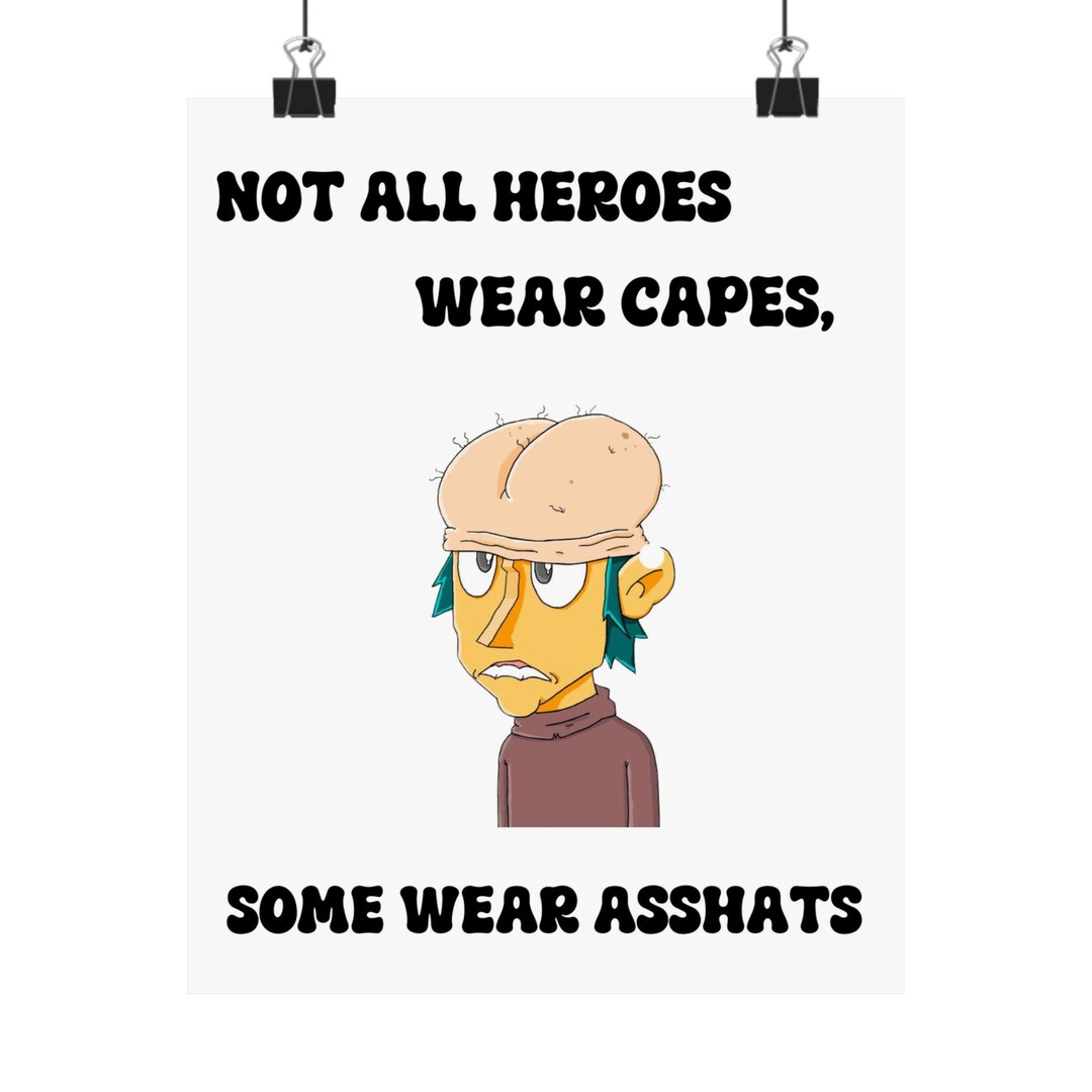 Funny Asshat Poster, Matte Vertical Posters, Wall Art Decor, Sarcastic ...