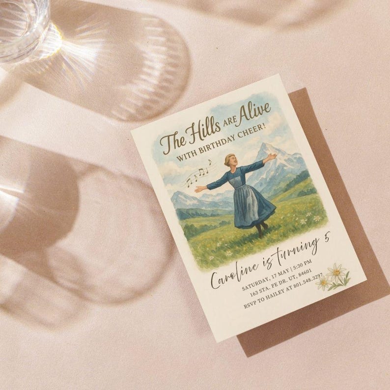 The Hills Are Alive | Sound of Music Birthday Invitation, Maria ...