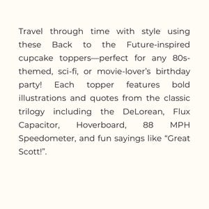 Back to the Future Cupcake Toppers – Printable 80s Sci-fi Party Decor ...