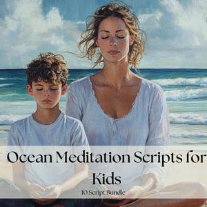 Ocean-themed Meditation Scripts for Kids 10 Guided Mindfulness Journeys ...