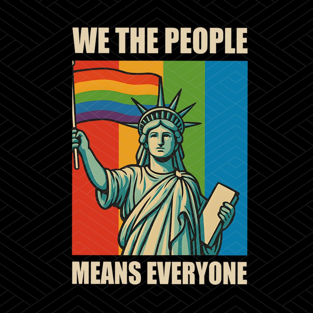 Jesus We the People Means Everyone Png, Usa Lgbt Equality We the People ...