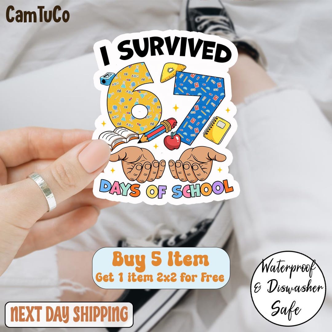Six Seven School Teacher 67 Sticker/car Magnet, I Survived 67 Six Seven ...