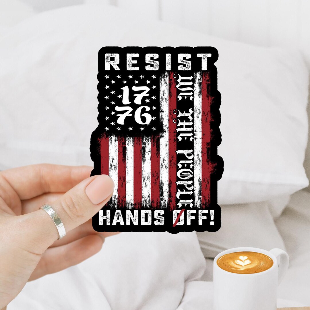 Hands off Protest Anti Trump Sticker, Don't Touch Sticker, Protest ...
