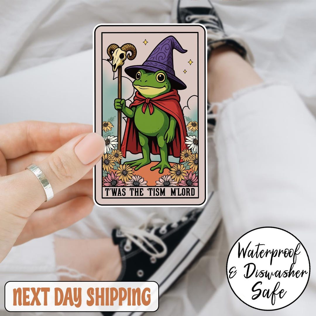 T'was the 'tism M'lord Tarot Sticker, Funny Frog Wizard, Autism ADHD ...