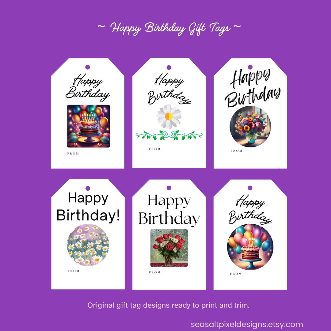 Cute Happy Birthday Gift Tags Variety Print & Trim Project Festive ...