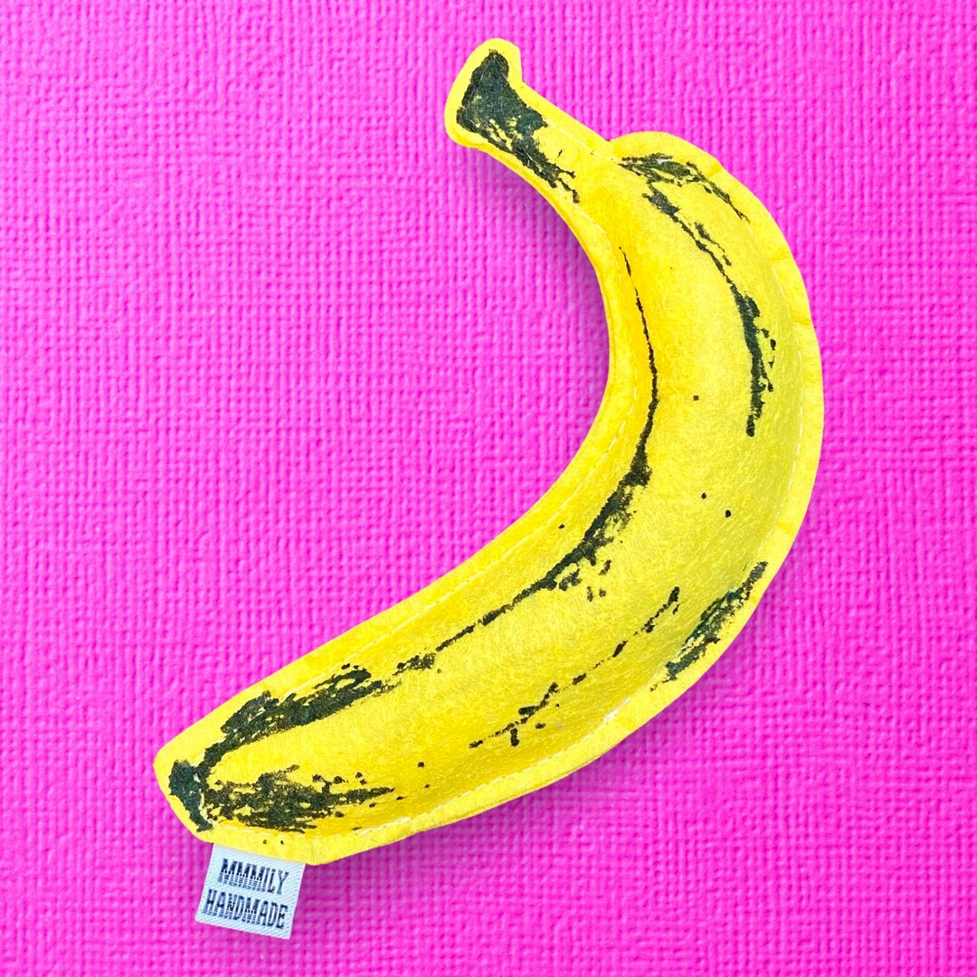 Banana Felt Catnip Toy, Fruit Cat Toy, Andy Warhol, Pop Art, Funny Gift ...