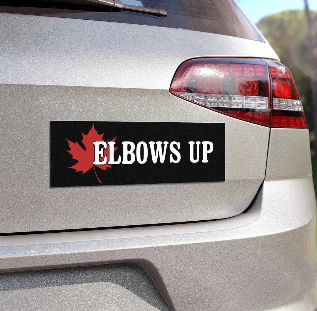 Elbows up Canada Car Magnet, Elbows up Bumper Sticker, Canadian ...