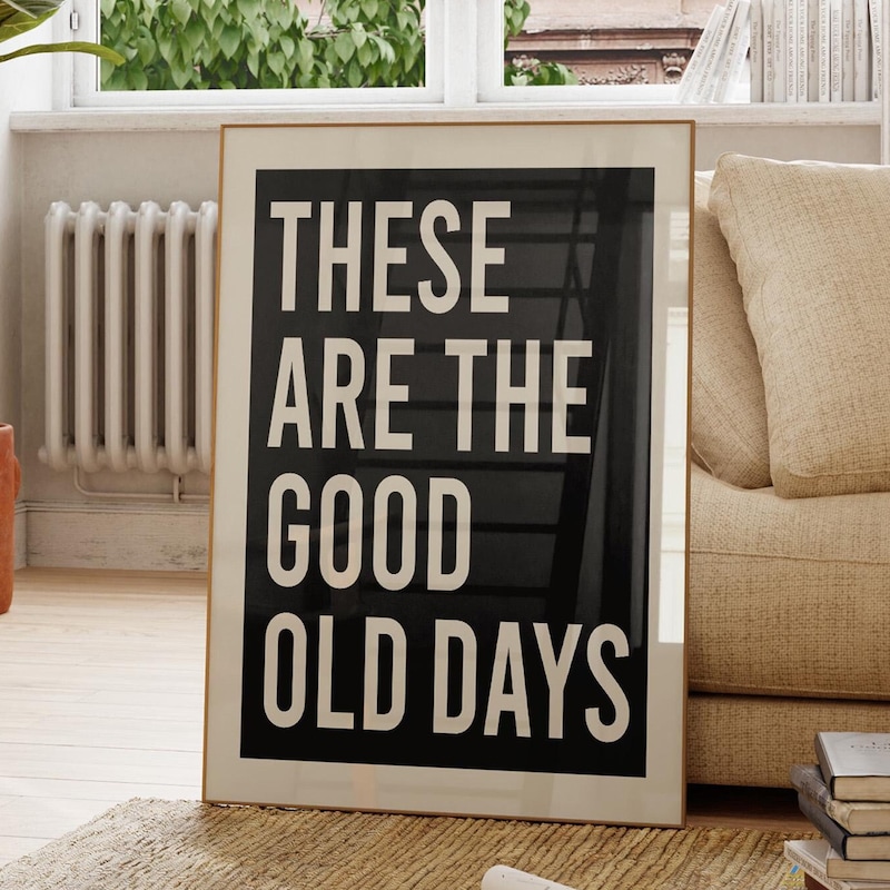 These Are the Days Print - Etsy