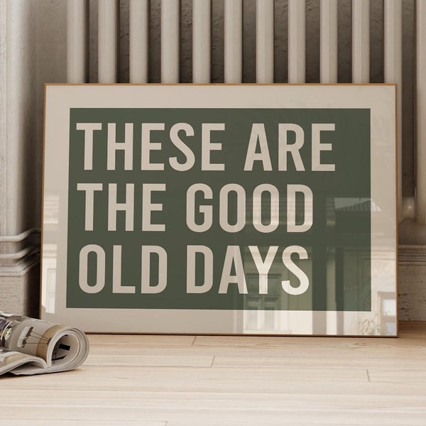The Good Old Days - Etsy