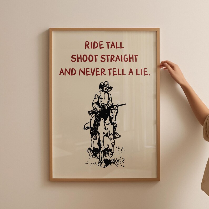 Ride Tall Quote Print, Minimalist Western Wall Art, Cowboy Horseback ...