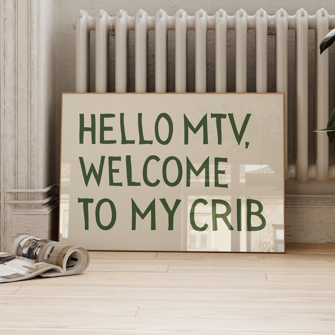 Hello MTV Welcome to My Crib Print: Trendy Green Typography (digital Download) - Etsy