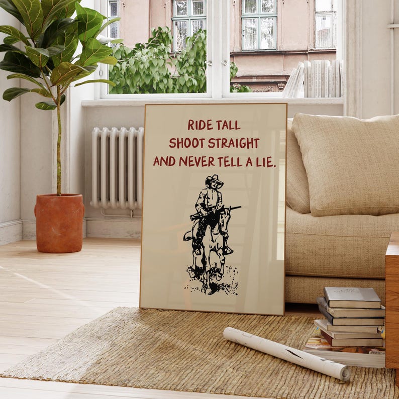 Ride Tall Quote Print, Minimalist Western Wall Art, Cowboy Horseback ...