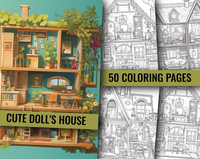 50 CUTE DOLL'S HOUSE Coloring Pages Enchanted House Adult and Kids ...