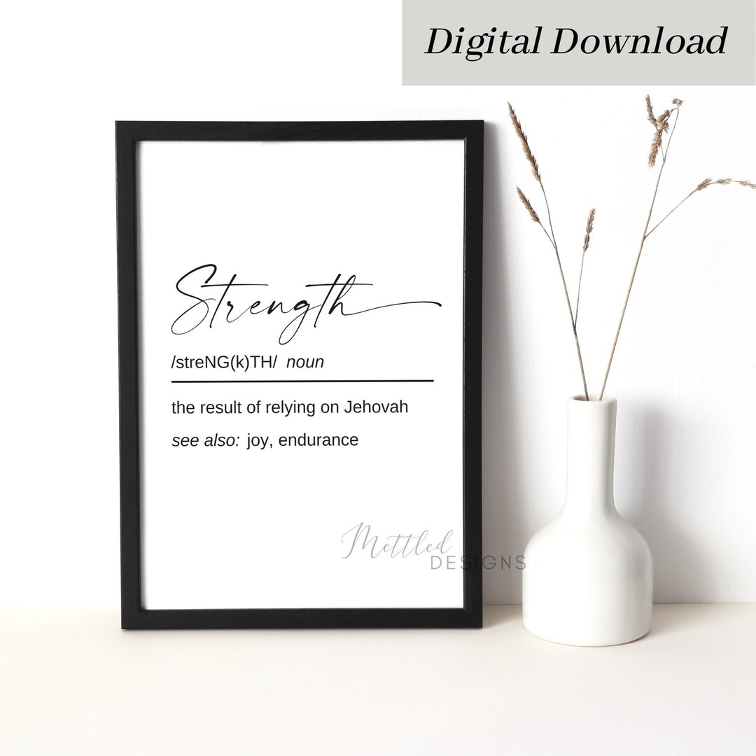 JW Printable Wall Art, Strength Definition Wall Art - Etsy