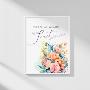 Psalm 56:3 Bible Verse Wall Art, When I Am Afraid, I Put My Trust in ...