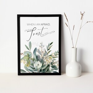 Psalm 56:3 Bible Verse Wall Art, When I Am Afraid, I Put My Trust in ...