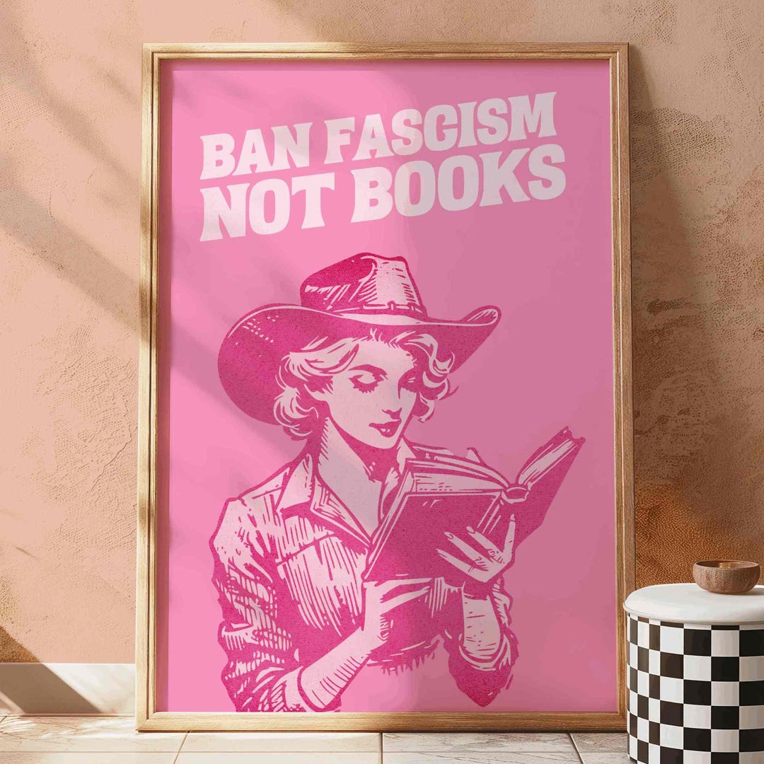 Ban Fascism Not Books Wall Art, Anti Book Ban Digital Print, Feminist ...
