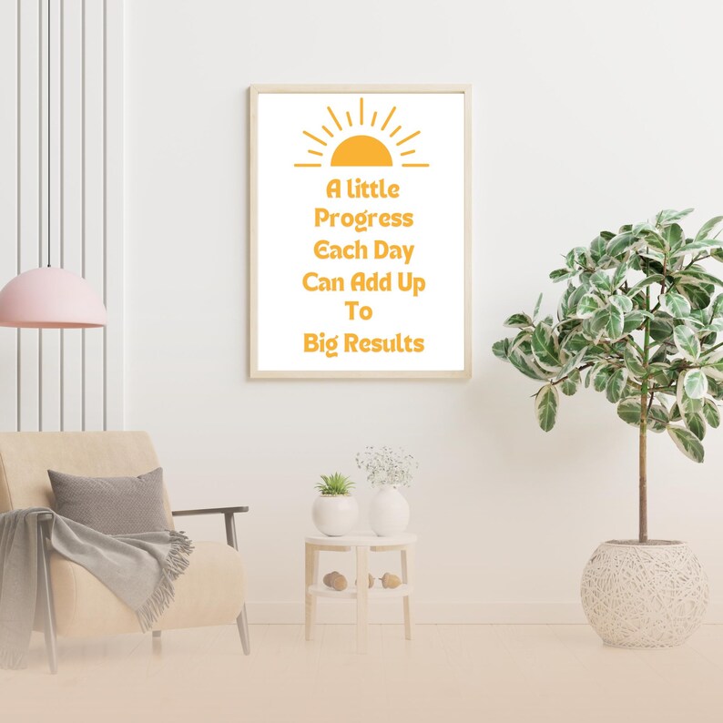 A Little Progress Each Day Can Add up to Big Results Positive Poster ...