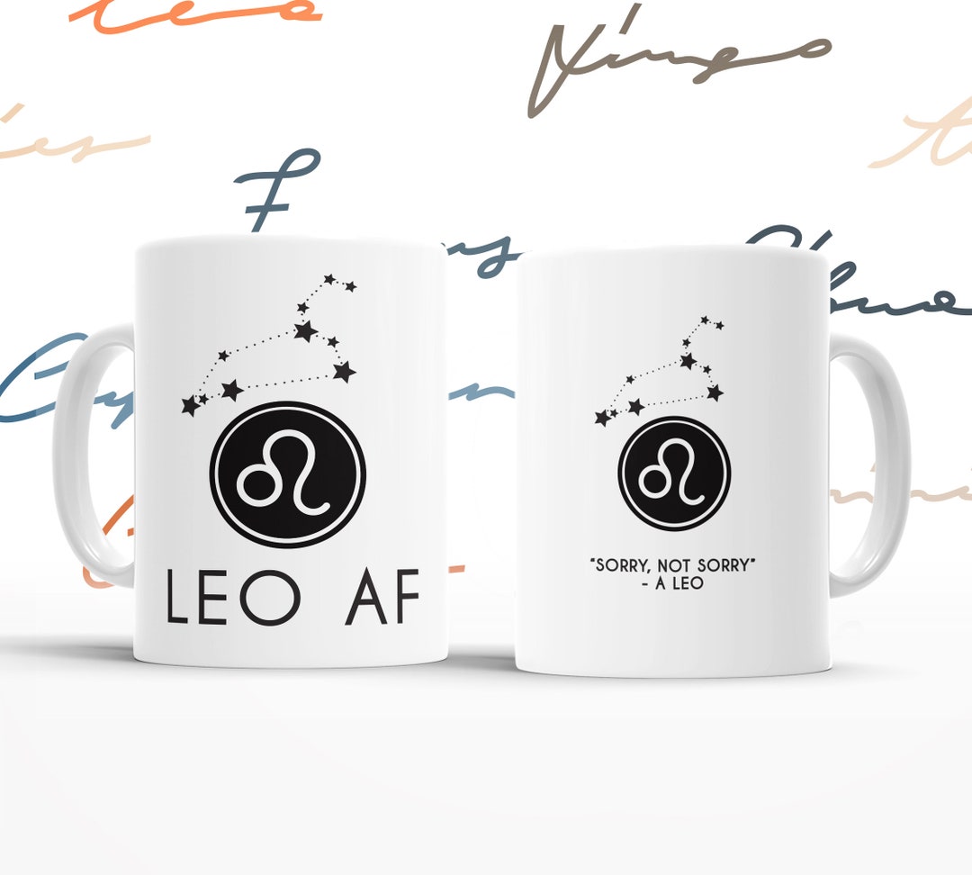 Leo AF Mug Astrology Leo Personalized Coffee Mug Any Holiday or ...