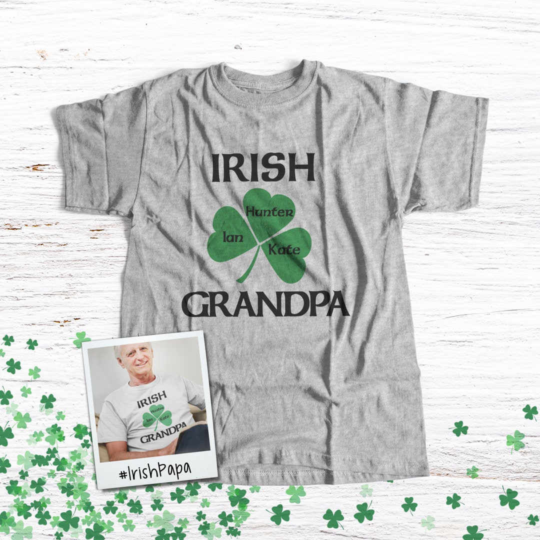 Irish Grandpa or Papa Shirt - Shamrocks Personalized Multiple Grandkid ...