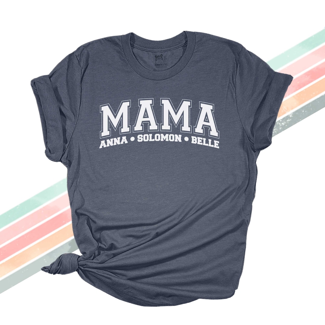 Mama Shirt Custom Personalized Mama Shirt With Kids Names Mother's Day ...