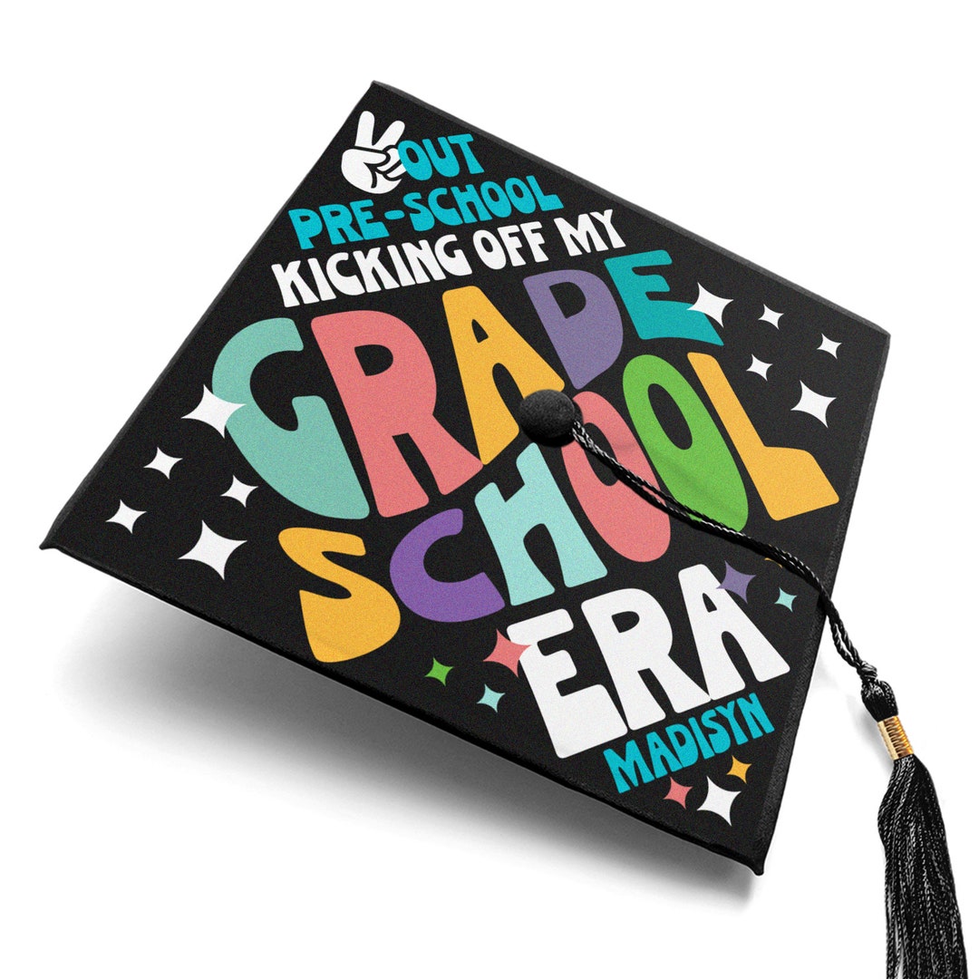 Preschool Graduation Cap in My Grade School Era Cute Graduation Cap for ...