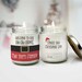 Christmas Welcome Candle Welcome to Our Ho Ho Home Santa Soy Blend Wax ...