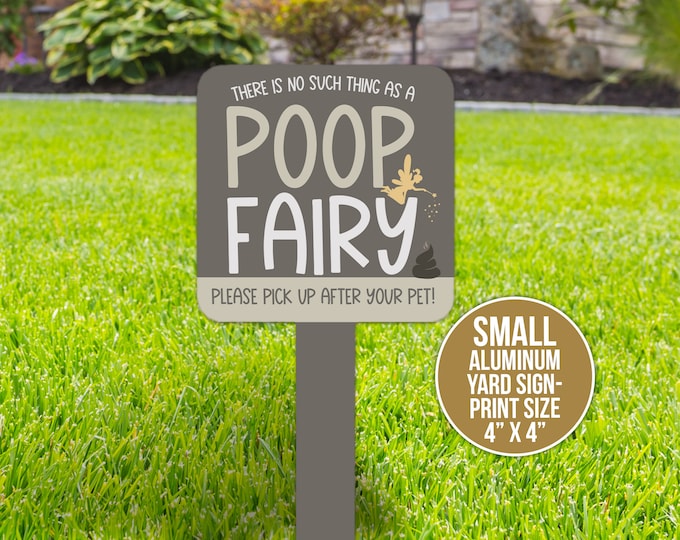 Poop Fairy Sign No Dog Poop Yard Sign Funny Dog Gift Pick up Your Dog ...