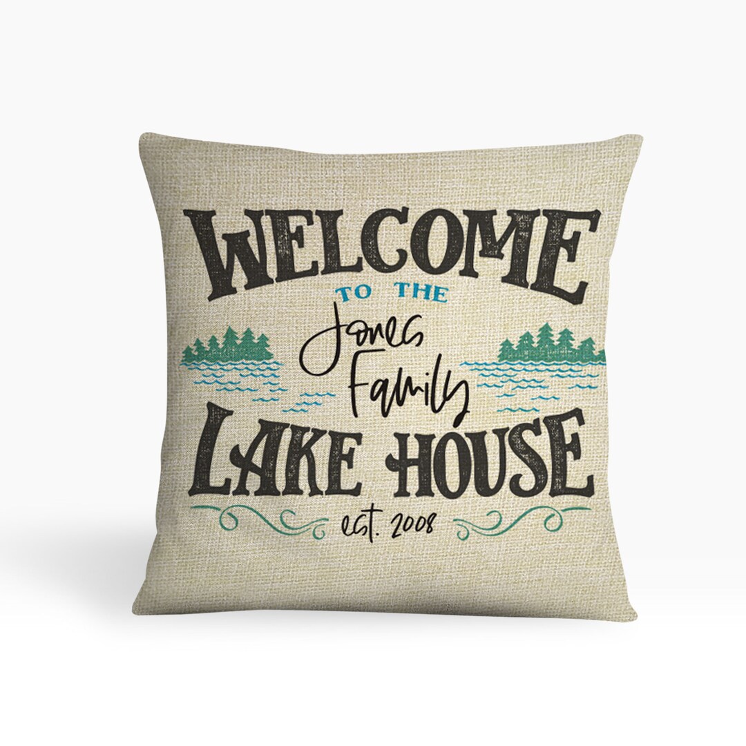 Personalized Lake House Pillow House Warming Gift Welcome to the Lake ...