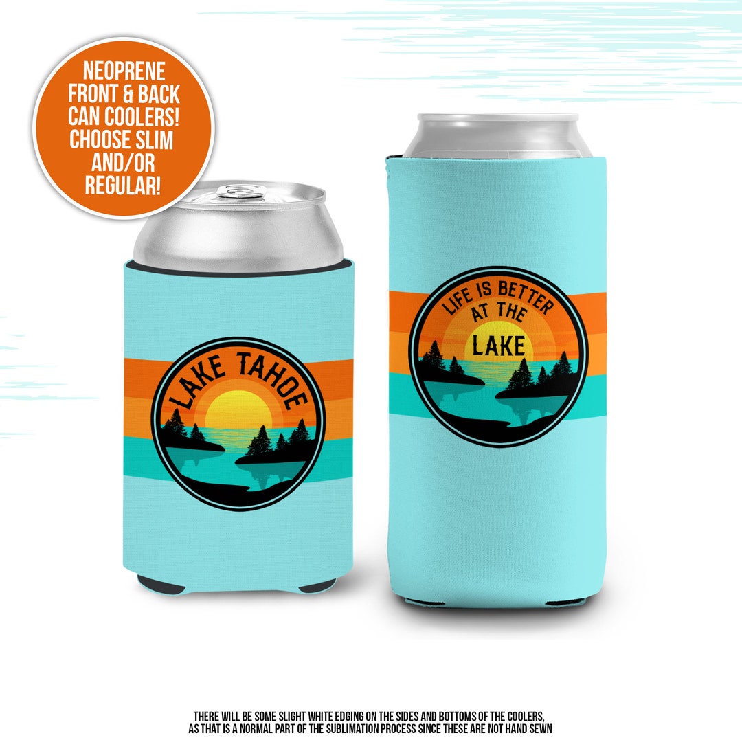 Vacation Can Coolies | Life is Better at the Lake Vacation Can Coolers ...
