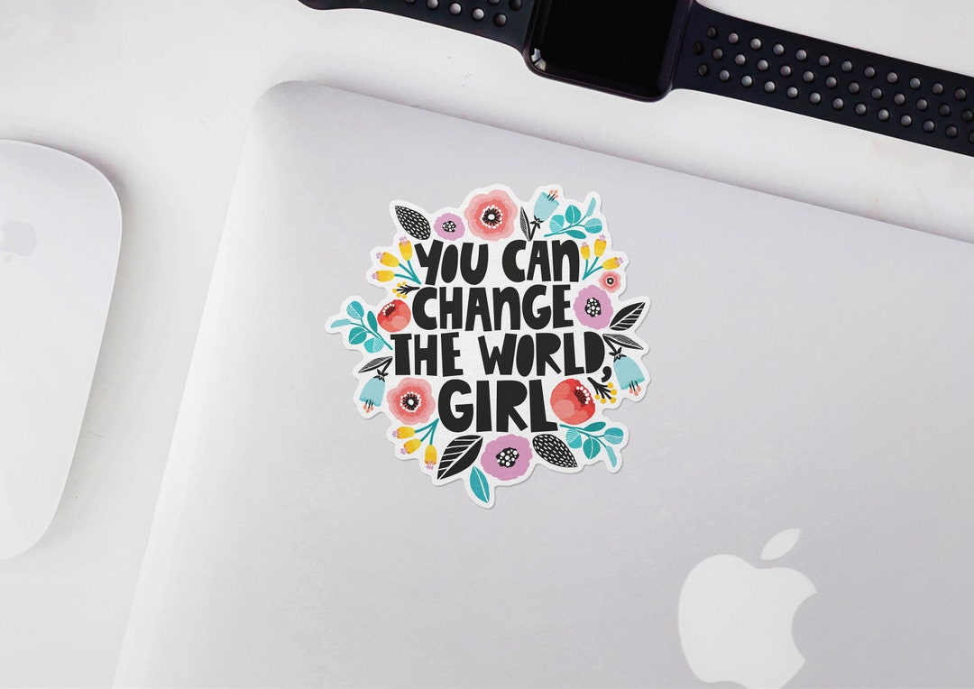 Sticker Vinyl Decal | Spring Flowers Sticker | You Can Change the World ...