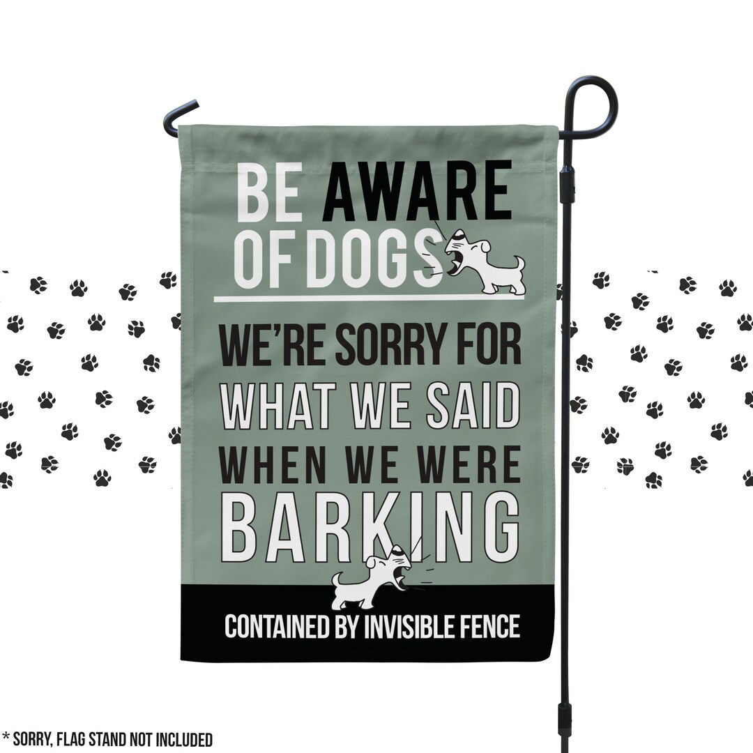 Funny Invisible Fence Flag for Dogs Garden Flag | Contained by ...