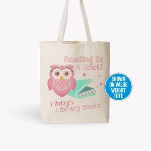 Girl Owl Library Book Reading is a Hoot Personalized Tote Bag - Choose ...